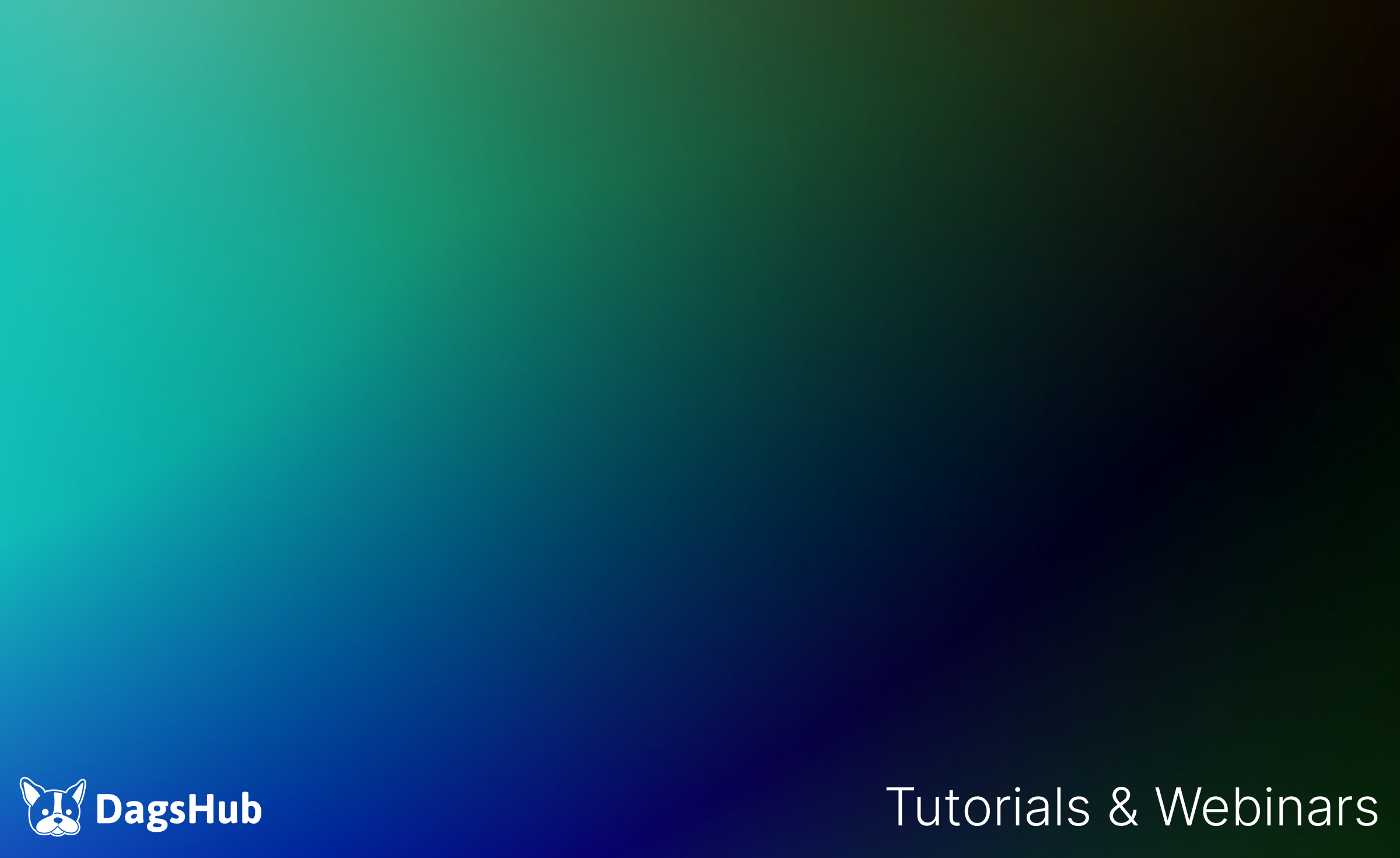 Tutorials & Webinars - DagsHub Blog